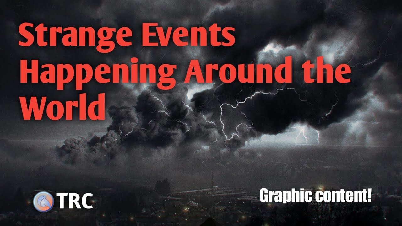 Strange Events Happening around the world - YouTube
