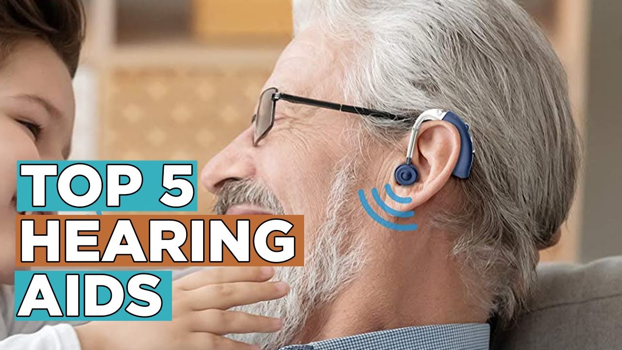 The Top 5 Best Hearing Aids for Better Voice Quality - YouTube
