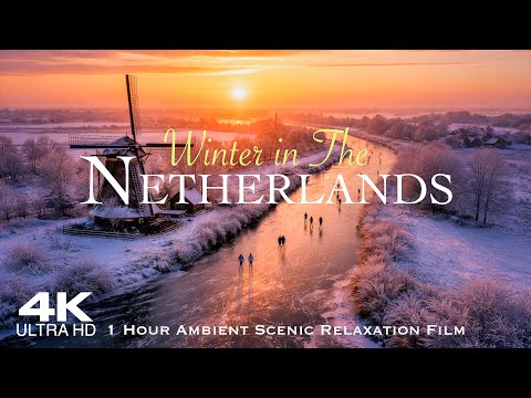 THE NETHERLANDS in the Winter 4K 60fps 🇳🇱 Winter in Nederland | 1 Hour Drone Aerial Film 2026