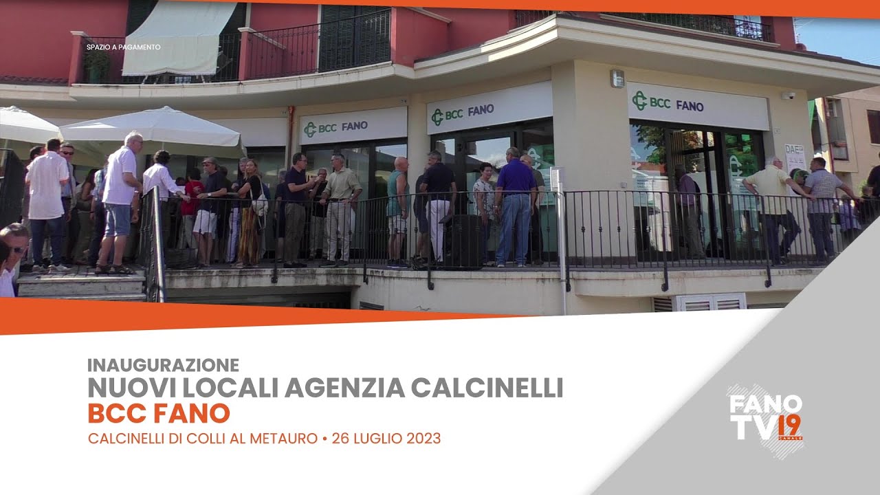 Bcc Fano - Inaugurazione nuovi locali agenzia Calcinelli - YouTube