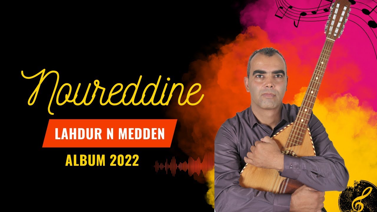 Noureddine - Lahdur n medden (Audio Officiel) - YouTube