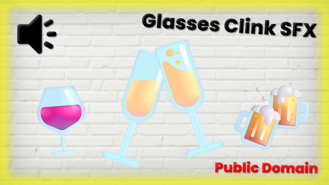 10 Wine Glass Clink SFX (No Copyright/Royalty Free) - YouTube
