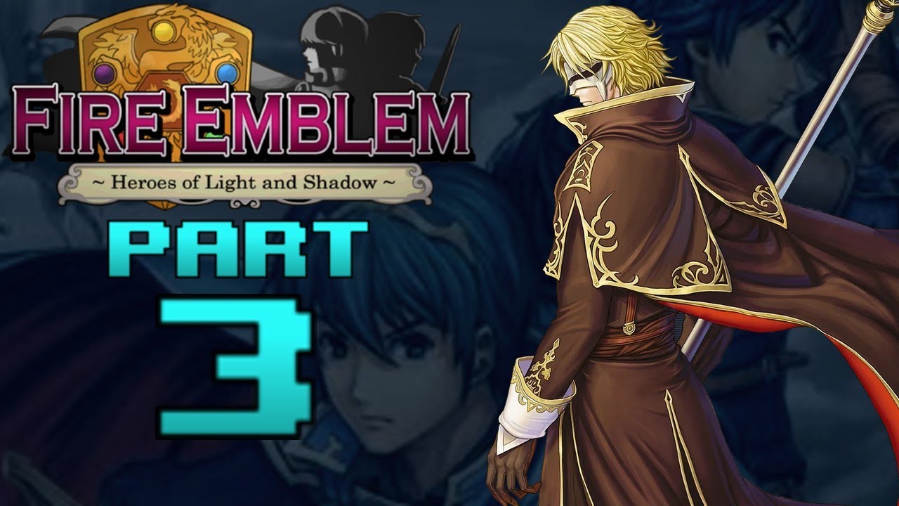 Fire Emblem New Mystery of the Emblem Part 3: The Masked Knight - YouTube