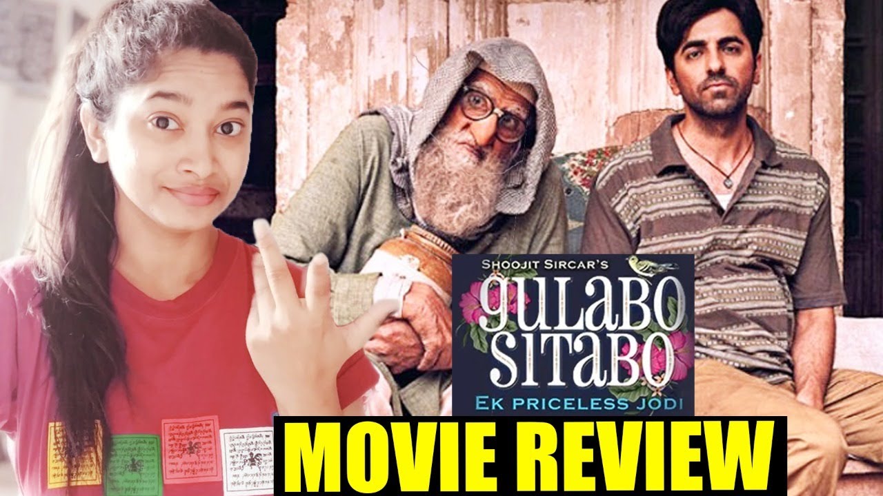 Gulabo Sitabo मूवी का Honest Review | Amitabh Bachchan, Ayushmann ...
