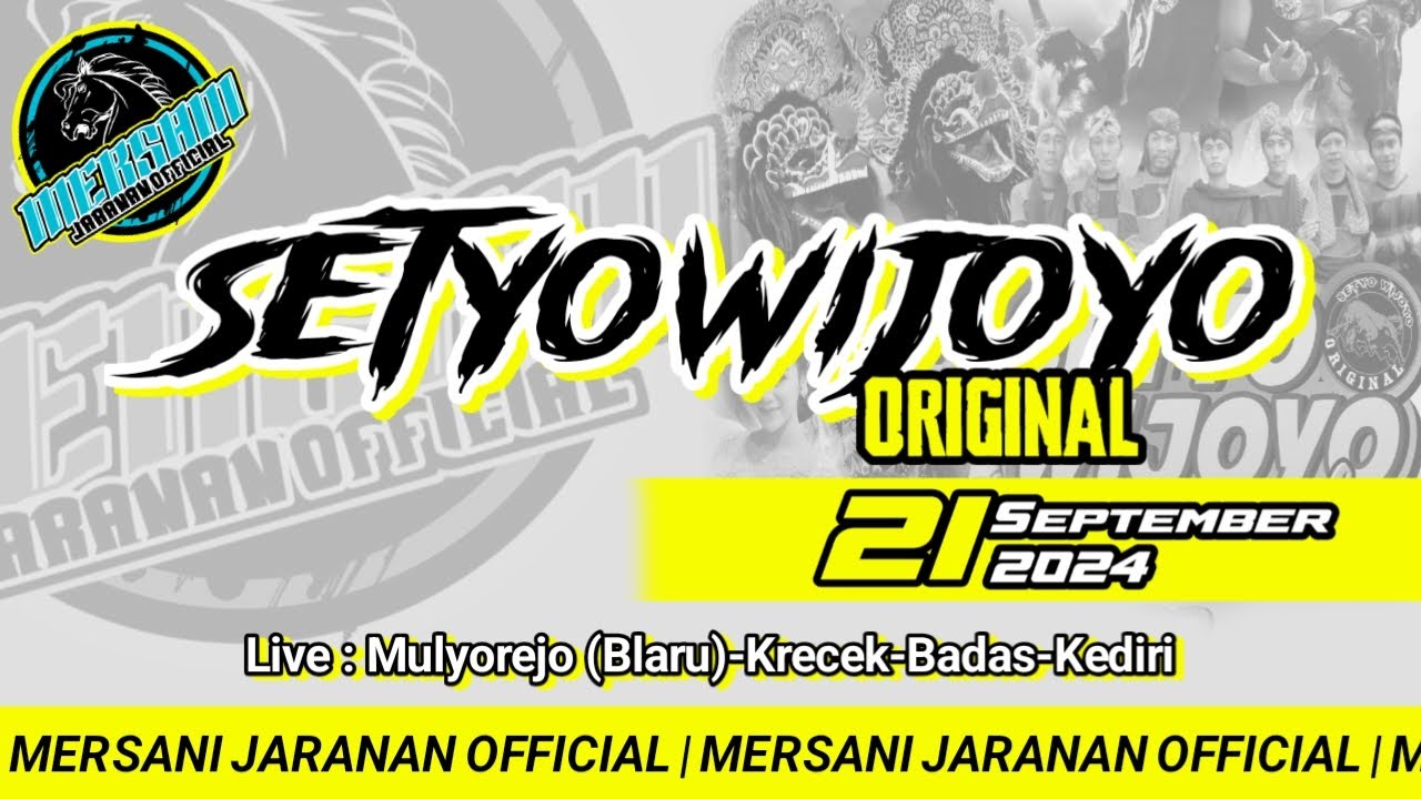 JARANAN‼️SETYO WIJOYO ORIGINAL (live : Mulyosari (Blaru) - Krecek ...