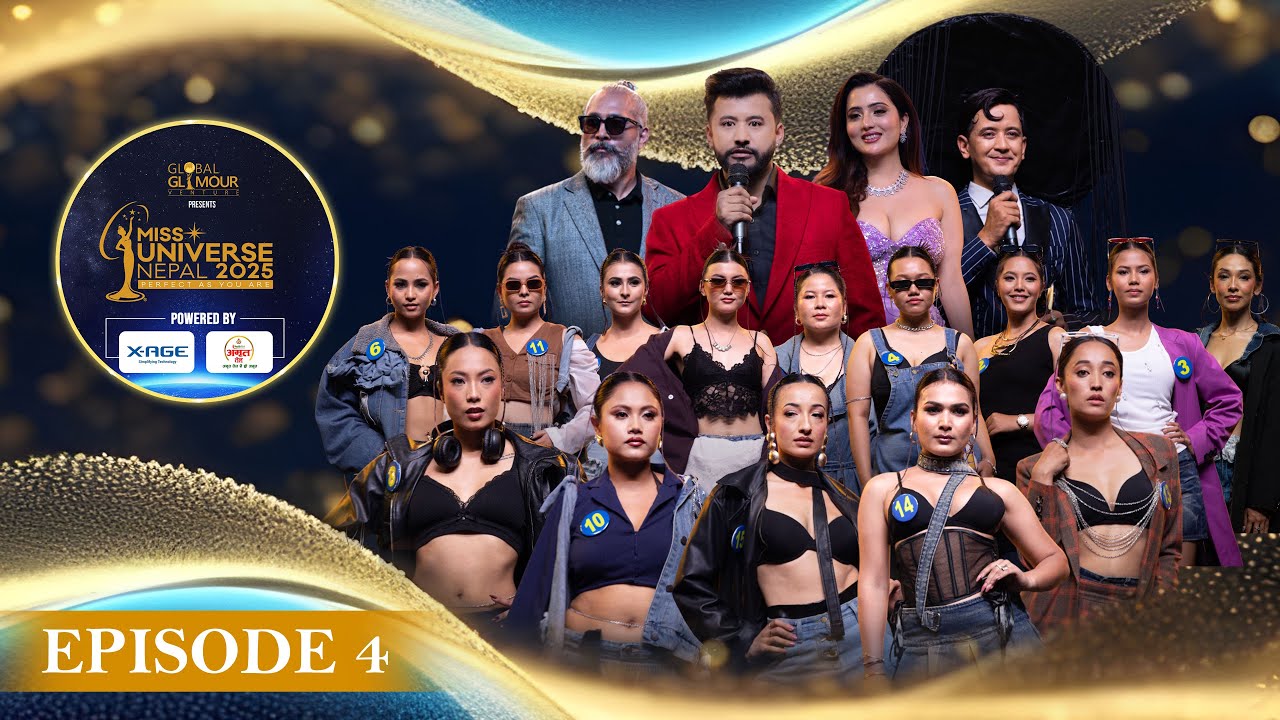 🎥 MISS UNIVERSE NEPAL 2025 Reality Show – Episode 4 | Runway Challenge ...