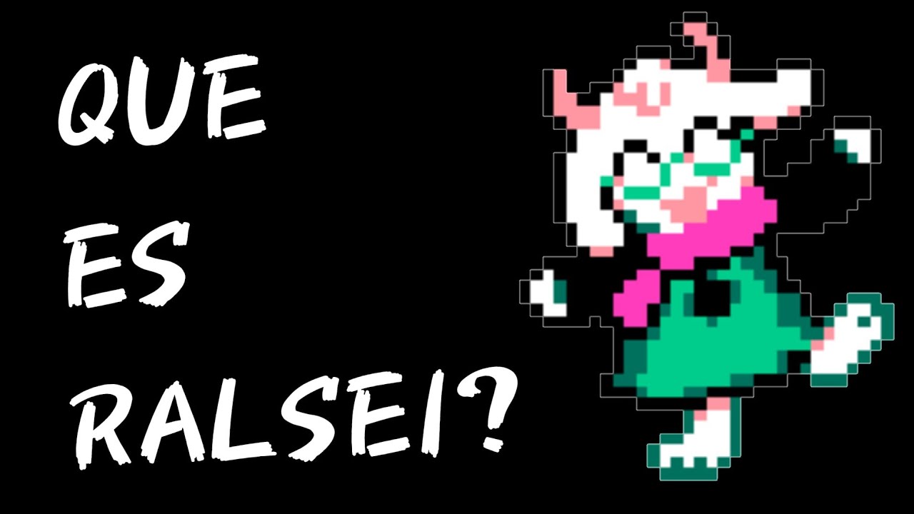¿Que es RALSEI? - Teoría Deltarune - YouTube