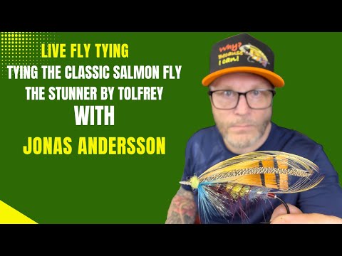 Live Fly Tying - Tying the classic salmon fly Stunner by Tolfrey with ...