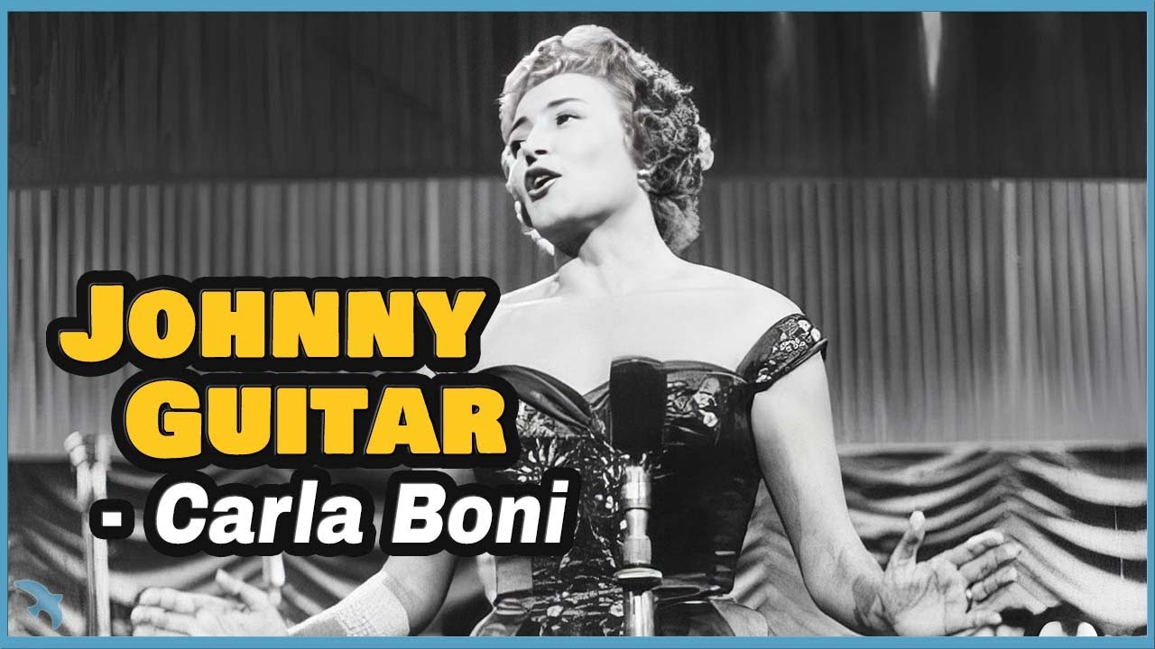[쟈기] Carla Boni - Johnny Guitar 1954 - YouTube