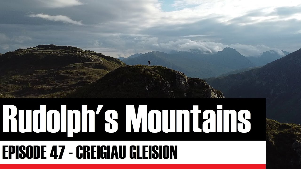 Episode 47 - Creigiau Gleision, Craiglwyn // Nuttalls - Mountains ...