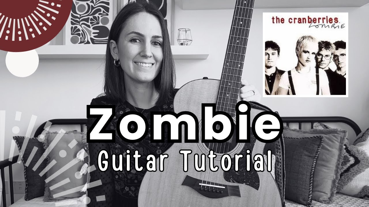 Zombie The Cranberries Guitar Lesson Tutorial [Riff and Play Along ...