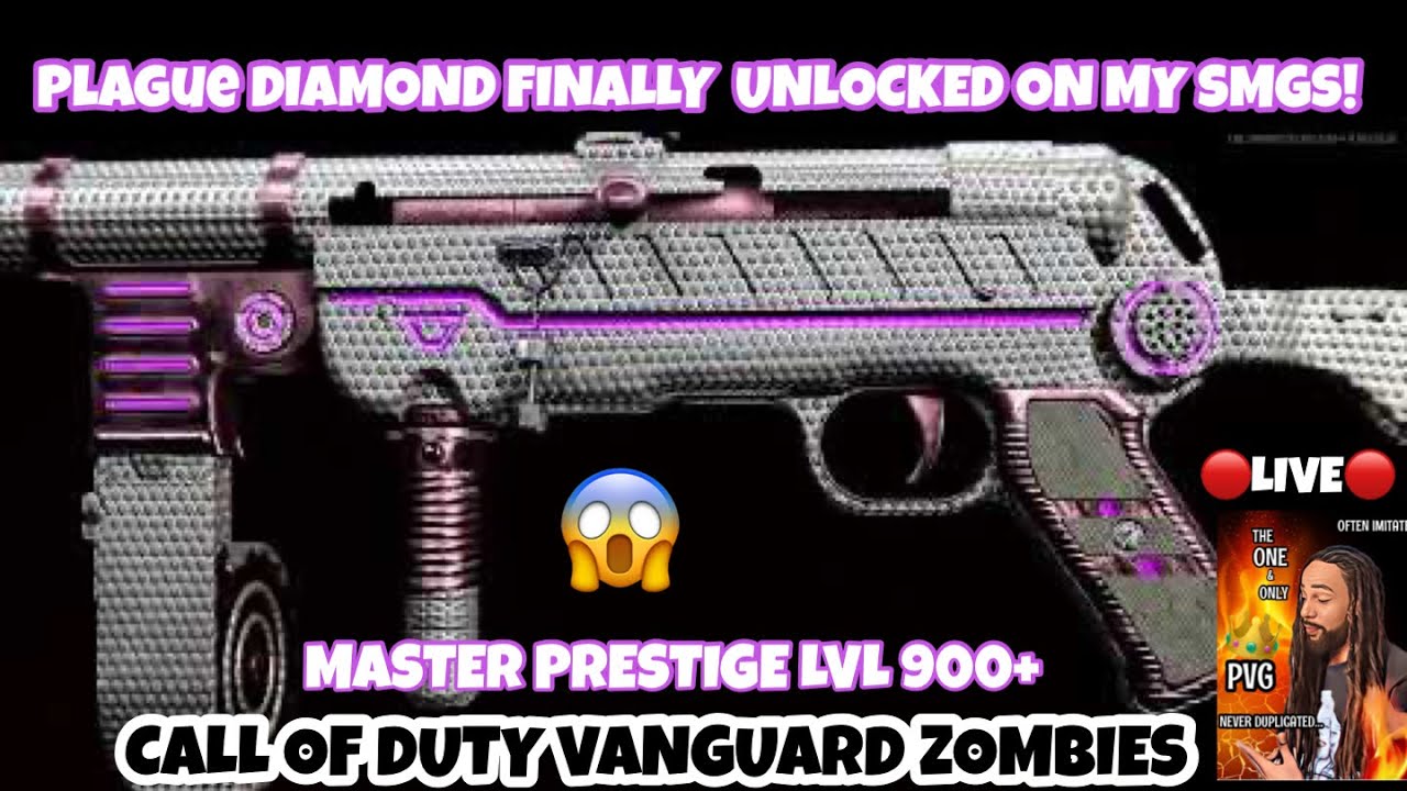 PVG *LIVE* CALL OF DUTY VANGUARD ZOMBIES PLAGUE DIAMONDS SMGS FINALLY ...