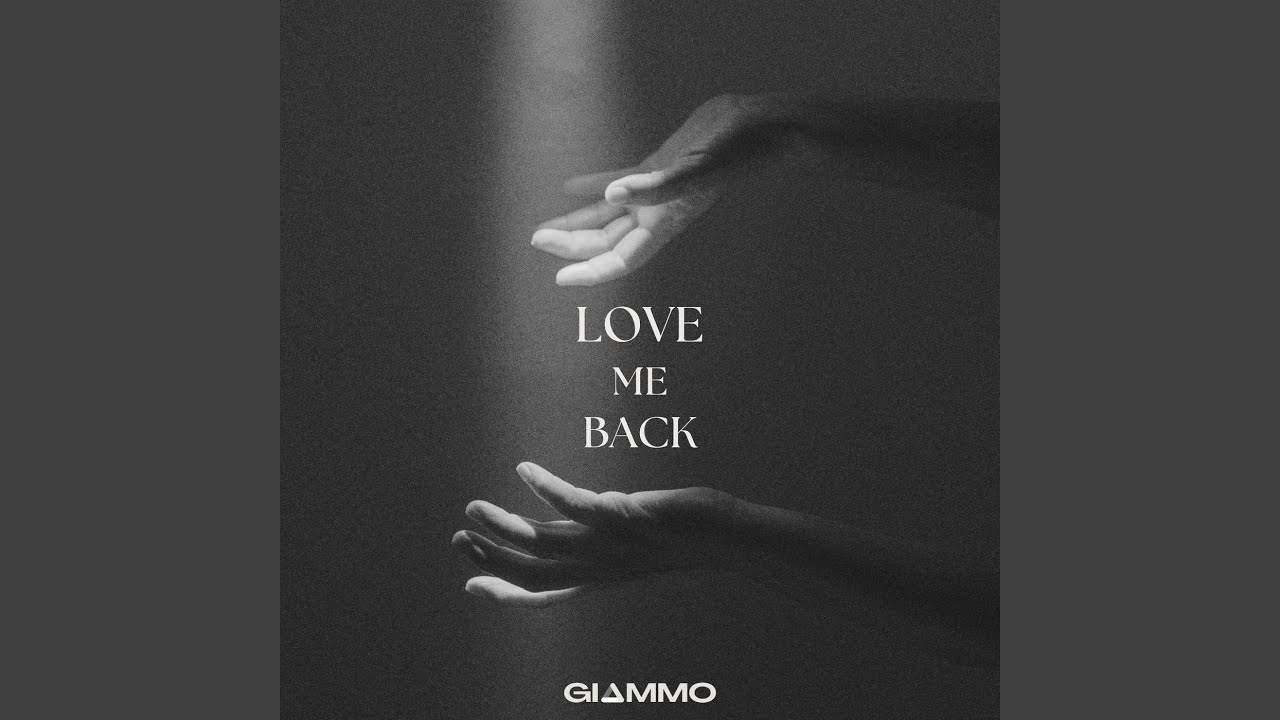 Love Me Back - YouTube