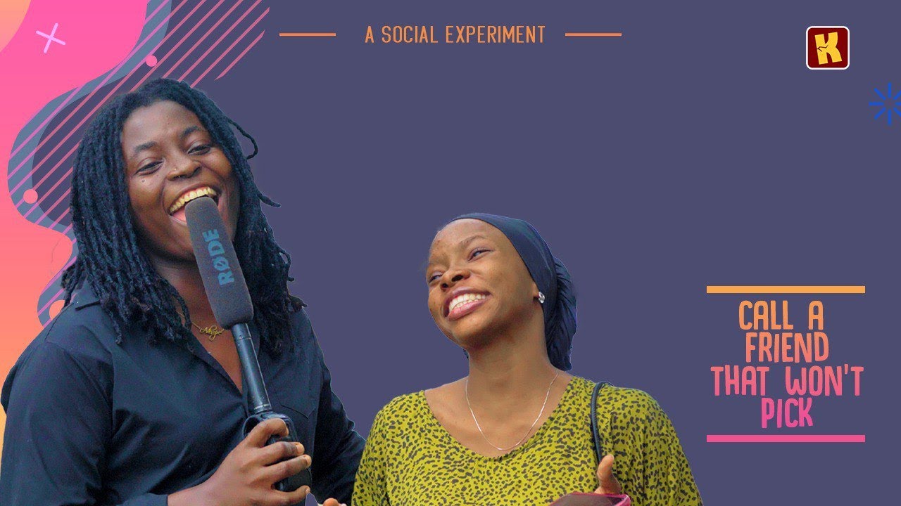 Call A Friend That Won't Pick | Krakstv I Social Experiment - YouTube