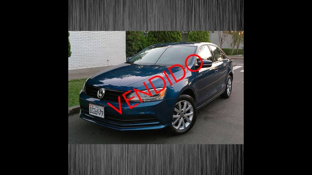 ** VENDIDO ** VOLKSWAGEN JETTA/MOD. 2017 - YouTube