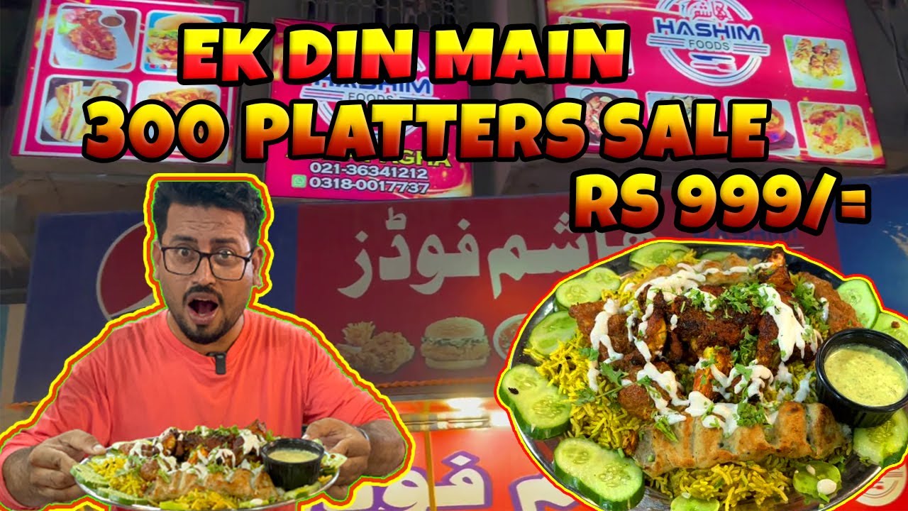 HASHIM FOODS | Rs 999 Main Sabse Sasti Deal | Platters Ki Itni Sari ...