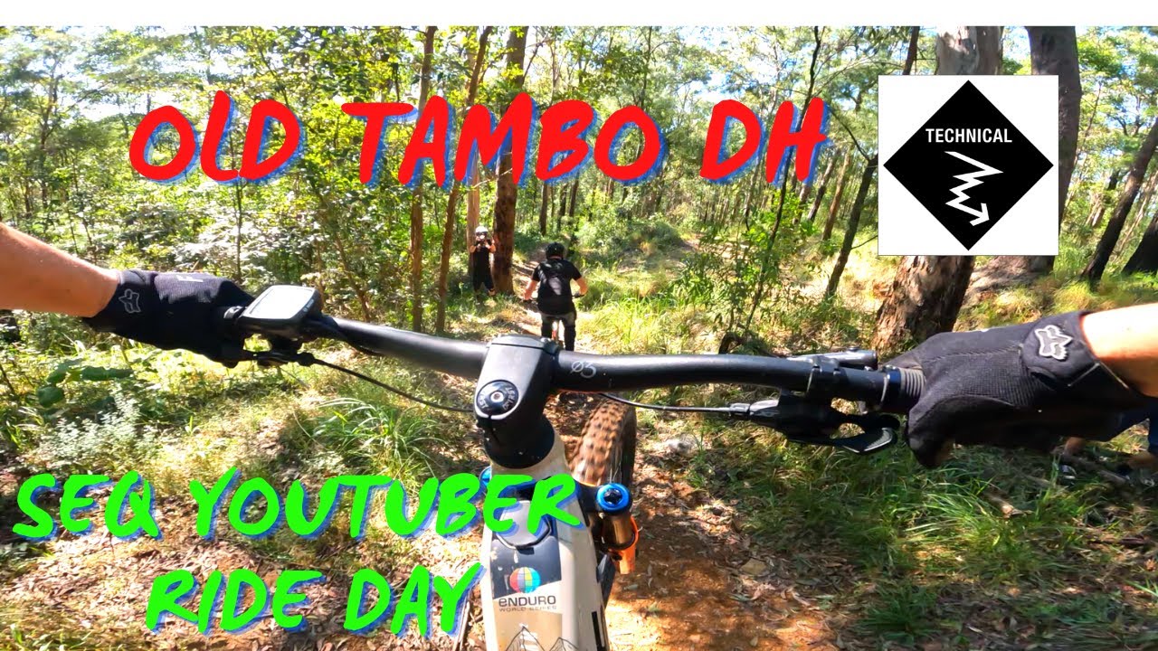 FIRST TIME @ OLD TAMBO DH ....AND IT WAS EPIC !!! - YouTube