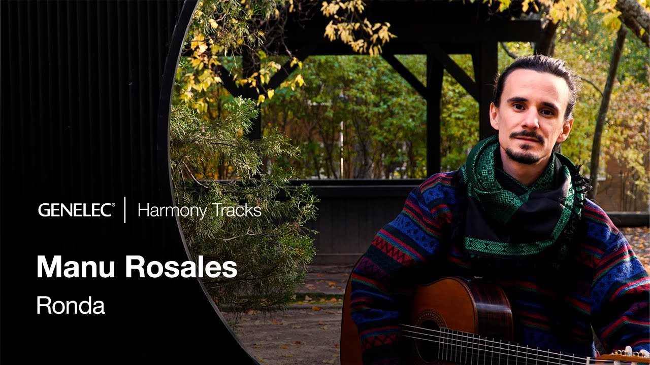 Manu Rosales' Genelec Harmony Tracks – Ronda - YouTube