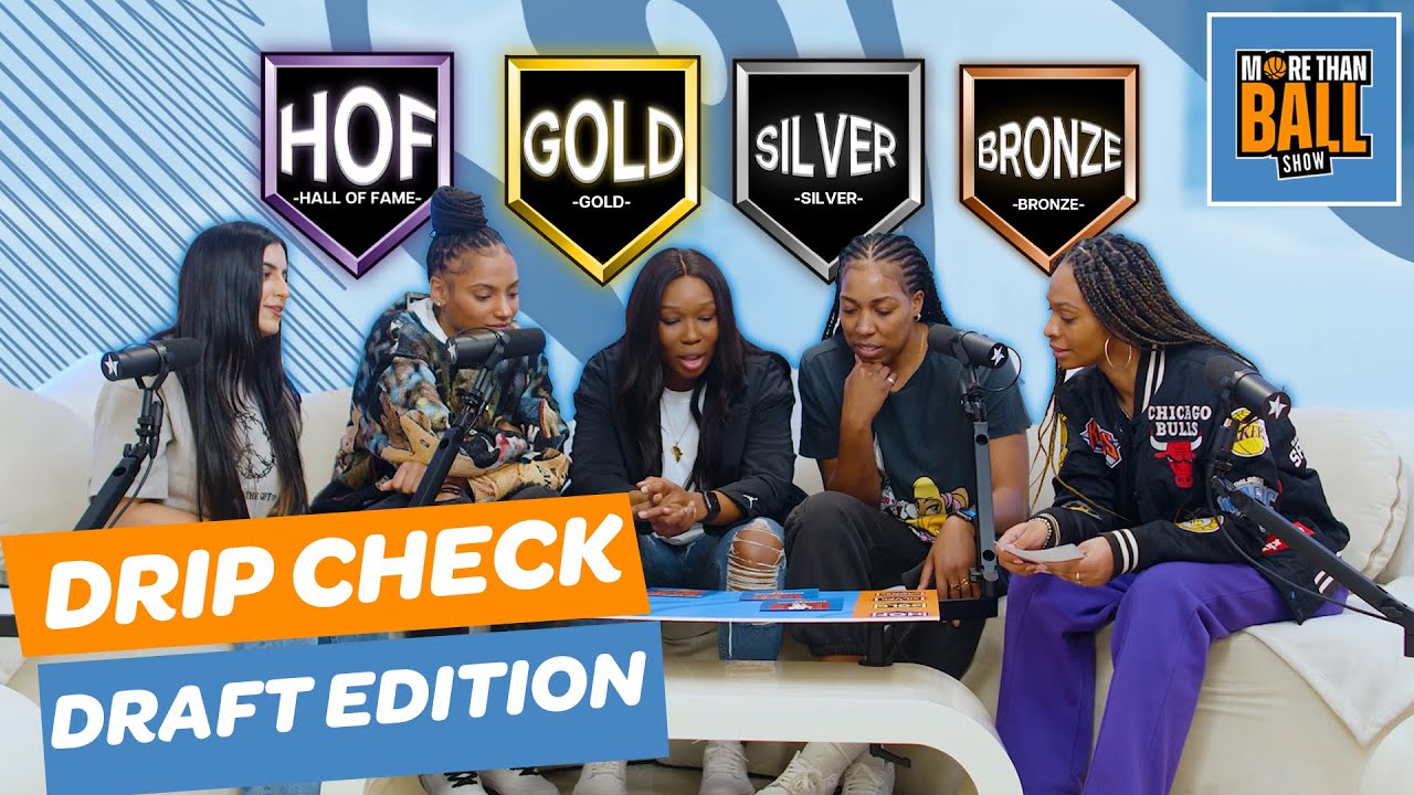 Drip Check: WNBA Draft Day Edition | MTB SHOW - YouTube