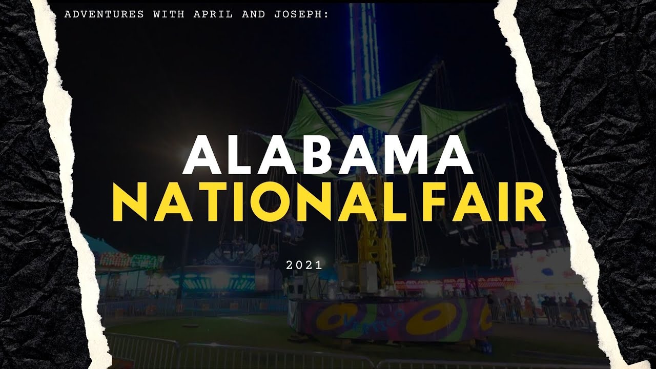 Alabama State Fair 2021 - YouTube