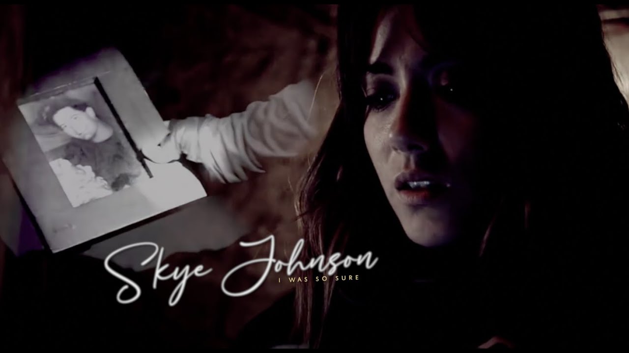 Skye Johnson | I Was So Sure (Agents Of Shield) - YouTube