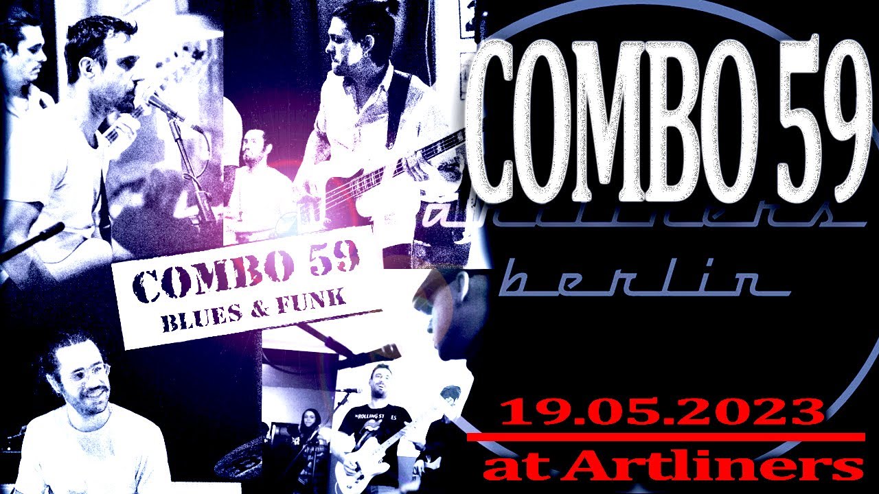 Combo 59 live at Artliners Berlin 19.05.2023 - YouTube