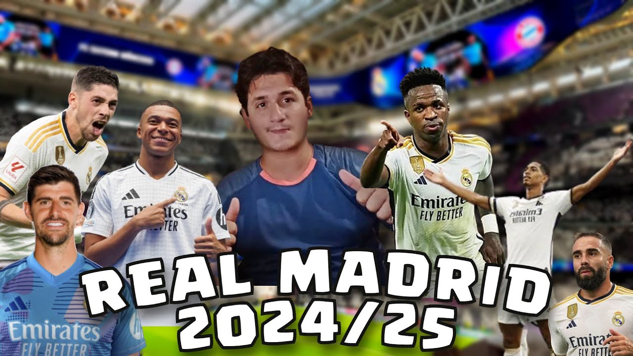 PLANTILLA DEL REAL MADRID 2024/25 | MBAPPÉ, VINICIUS BELLINGHAM ¿ALINEACIÓN, SALIDAS, LLEGADAS ...
