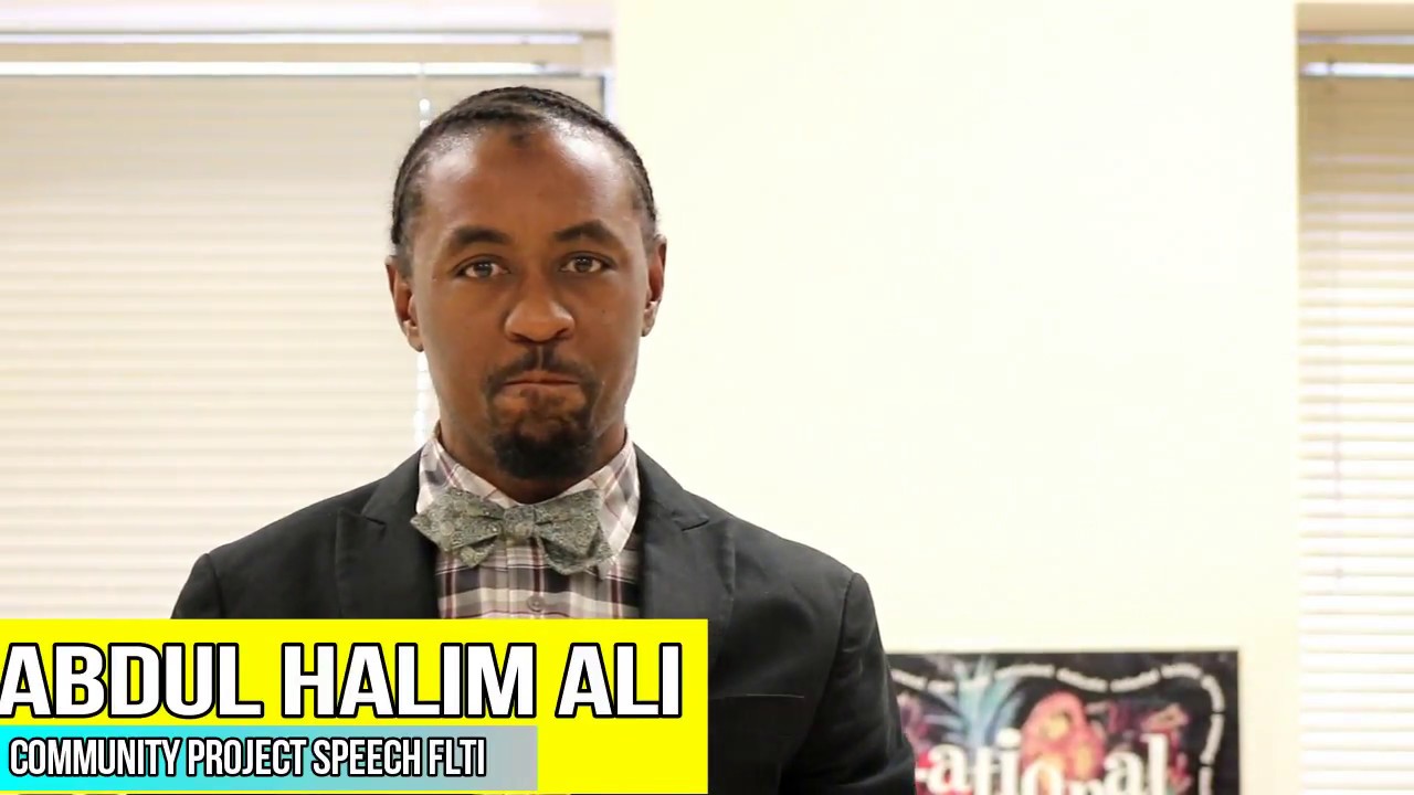 Abdul Halim Ali COMMUNITY PROJECT SPEECH FLTI - YouTube