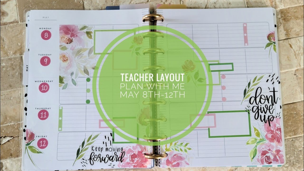 PLAN WITH ME // TEACHER LAYOUT // May 8th-12th - YouTube