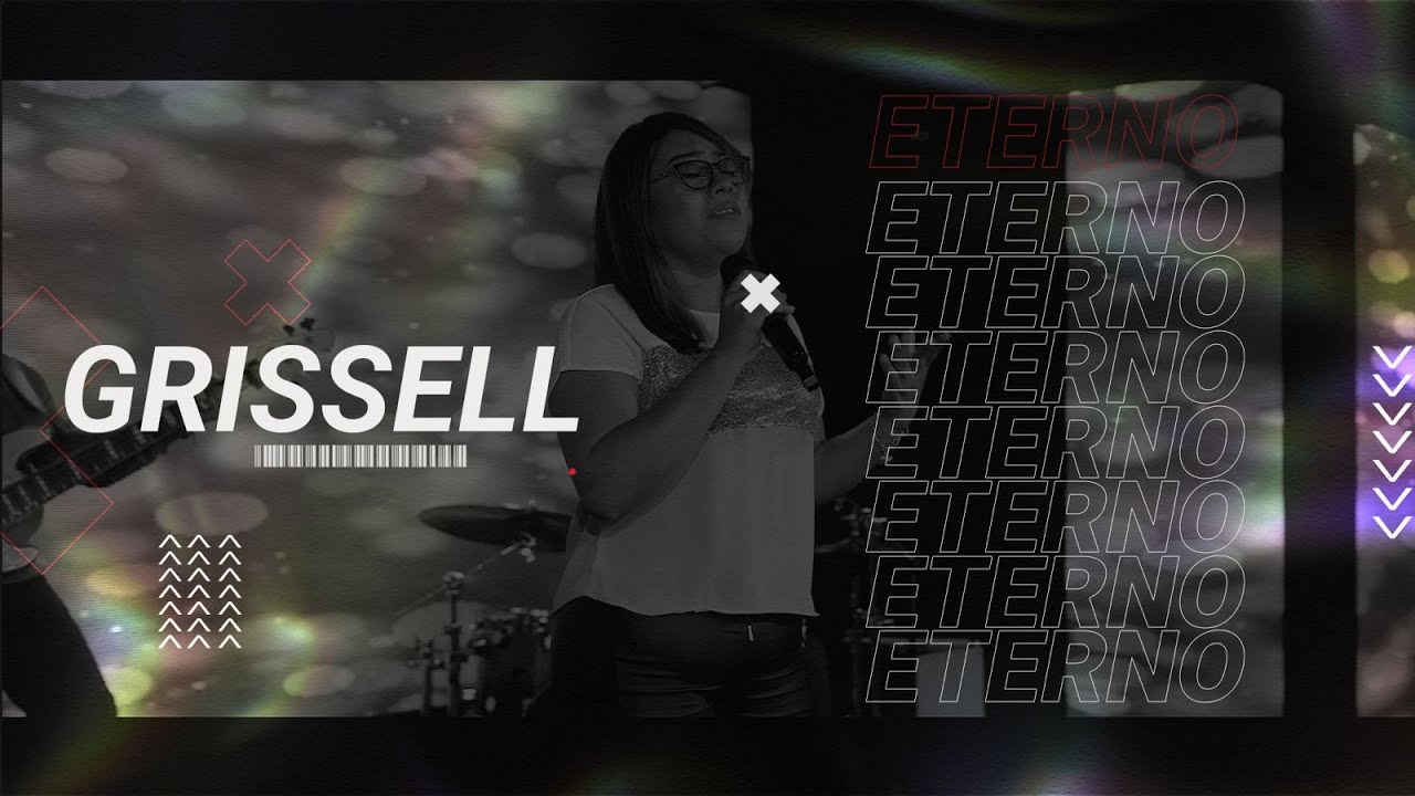 Eterno│Grissell│Videoclip Oficial - YouTube