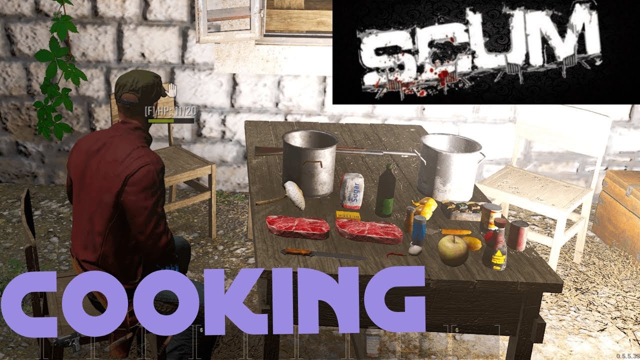 SCUM Game - Cooking with Chef MadMook | Scum Gameplay | Patch 0.5.5 ...
