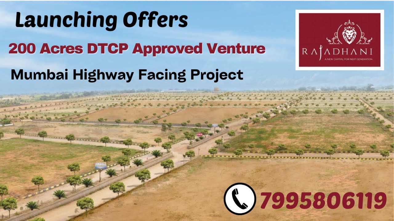 Launching Offers || 200 Acres Layout || Rajadhani || Mumbai Highway ...