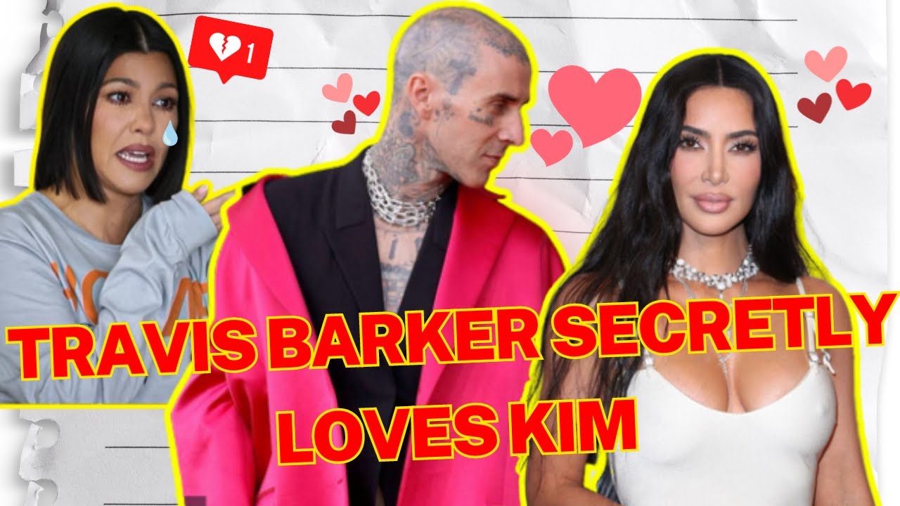 Travis Barker Obsessed With Kim Kardashian - YouTube