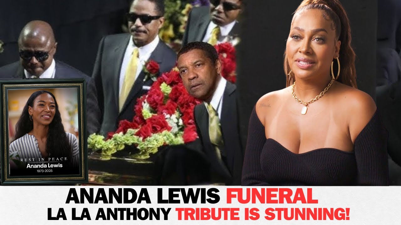 Ananda Lewis Funeral, La La Anthony Tribute Is STUNNING! - YouTube
