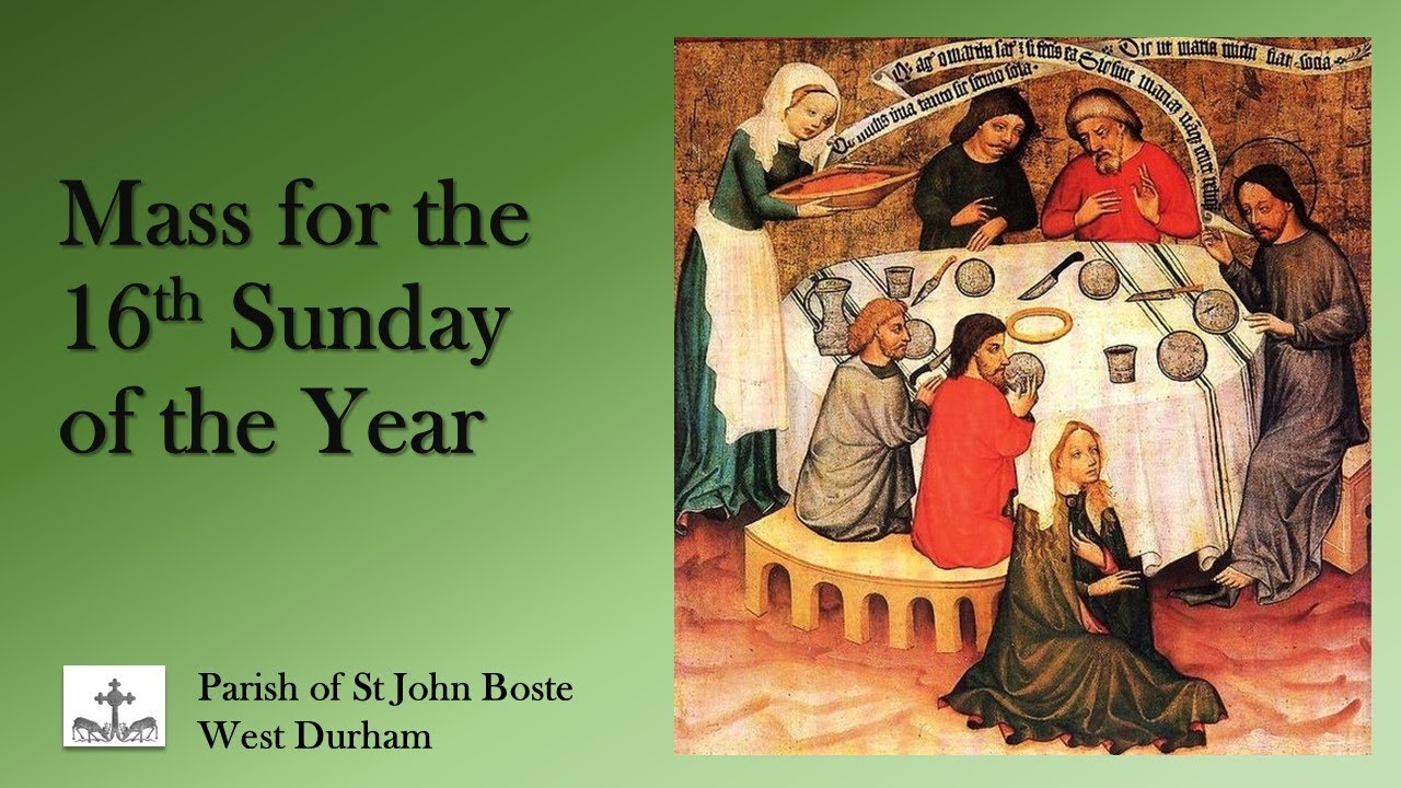 Mass for the 16th Sunday OT 2025 C - YouTube