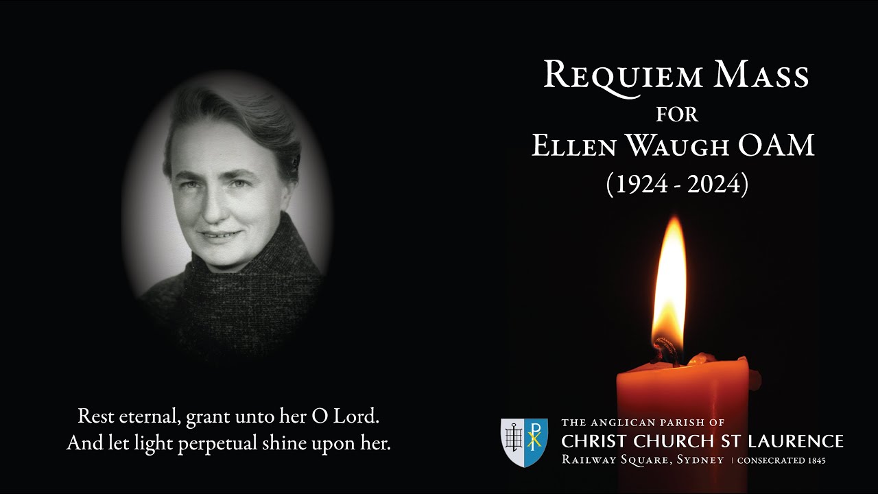 Requiem Mass for Ellen Waugh OAM (Tuesday 30 January at 10.30am) - YouTube