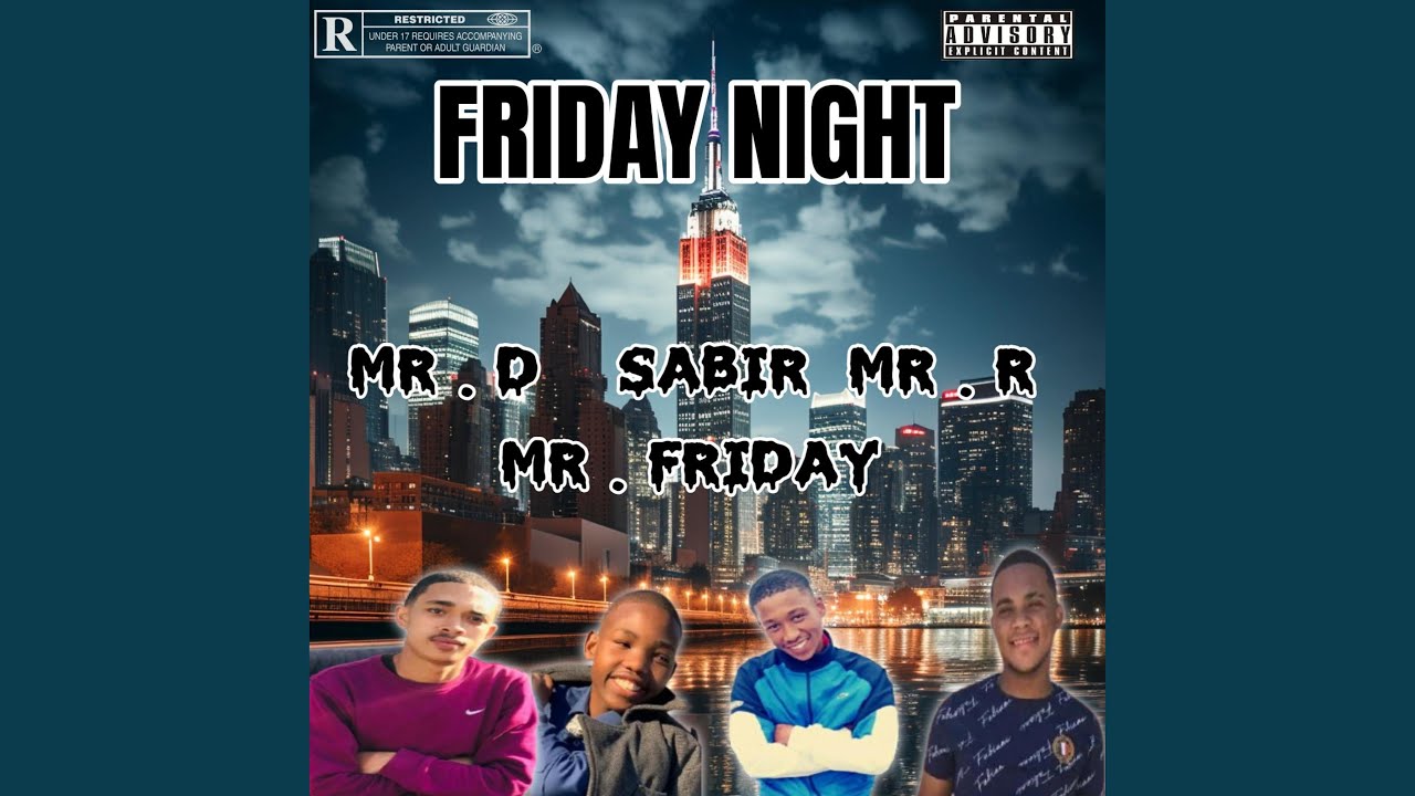 Fridaynight (feat. Mr D, Sabir & Mr Friday) - YouTube
