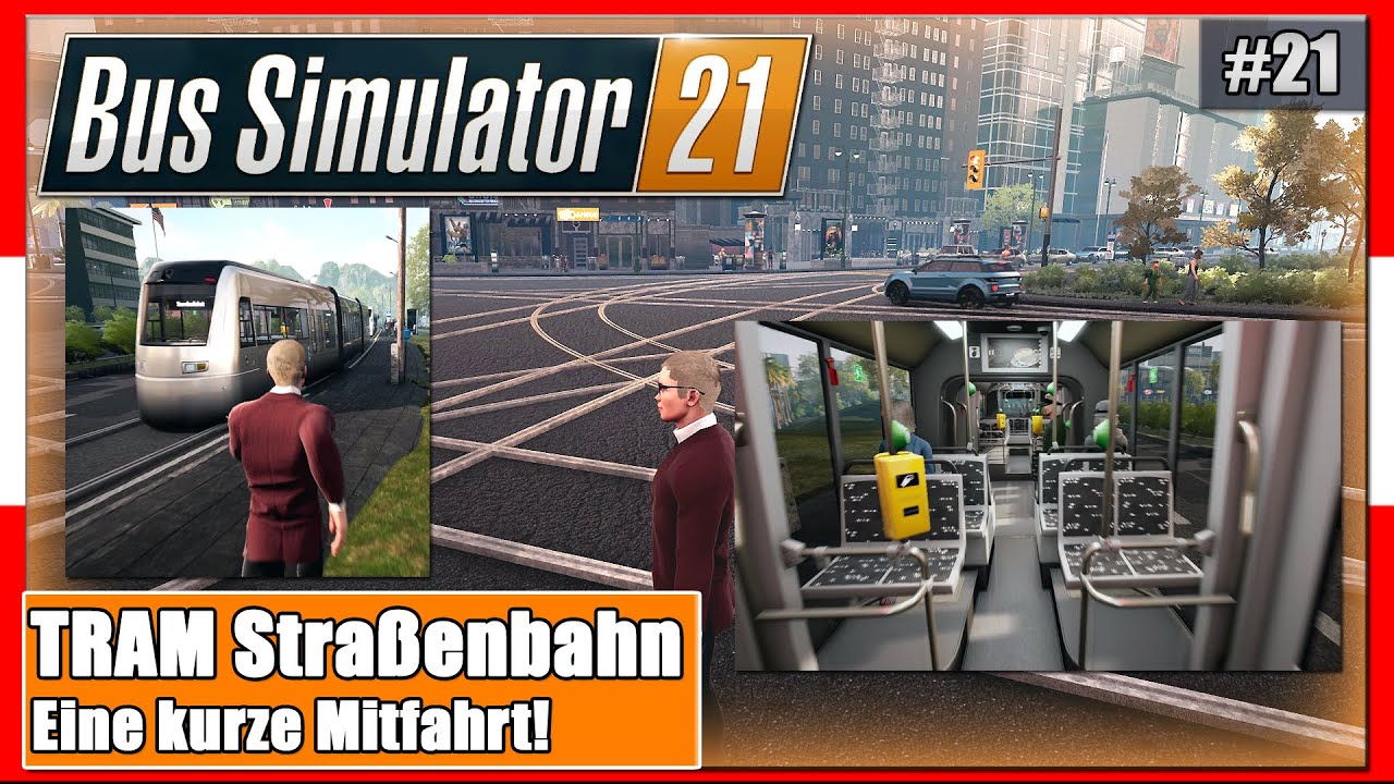 Bus Simulator 21 NEXT STOP | TRAM | Straßenbahn FAHREN | DLC | Gameplay ...