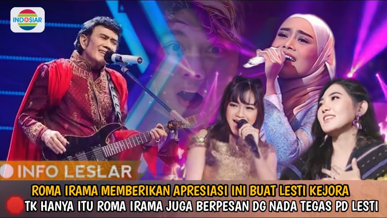 roma irama memberikn apresiasi ini buat lesti, tk hnya itu roma irama ...