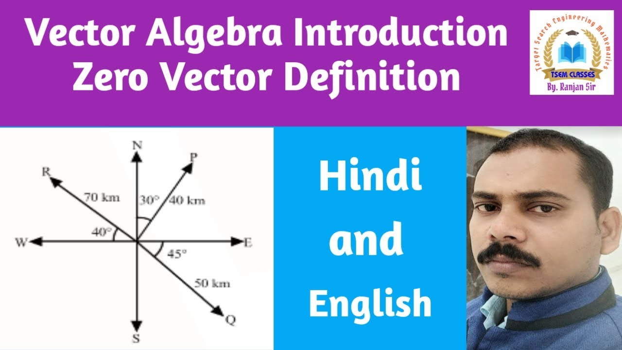 Vector Algebra Introduction | Zero Vector for 12th CBSE, ICSE & All ...