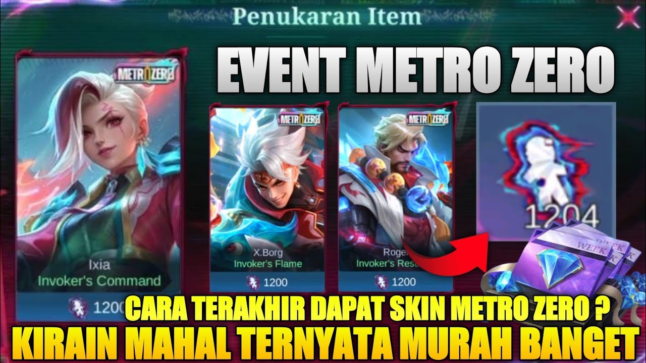 CARA TERAKHIR!! Mendapatkan Skin Metro Zero X.borg Modal 2000 Diamond ...
