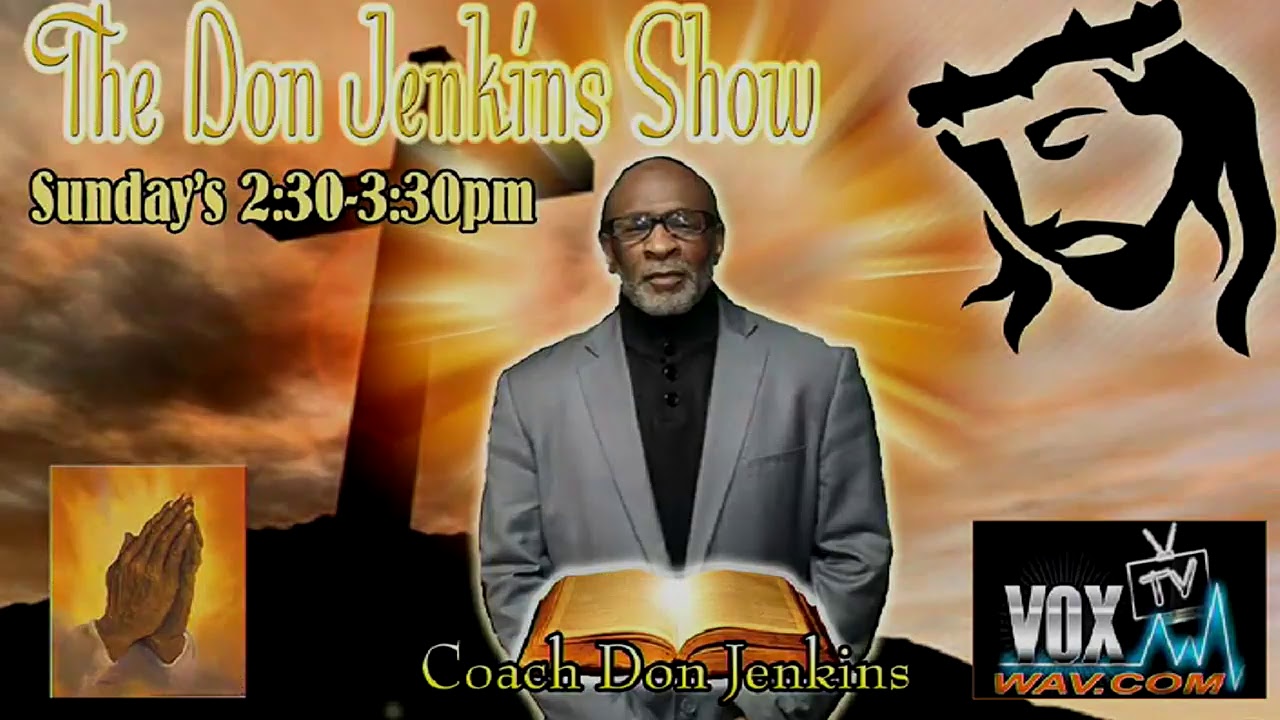 The Don Jenkins Show with Host Coach Don Jenkins Podcast 012 - YouTube