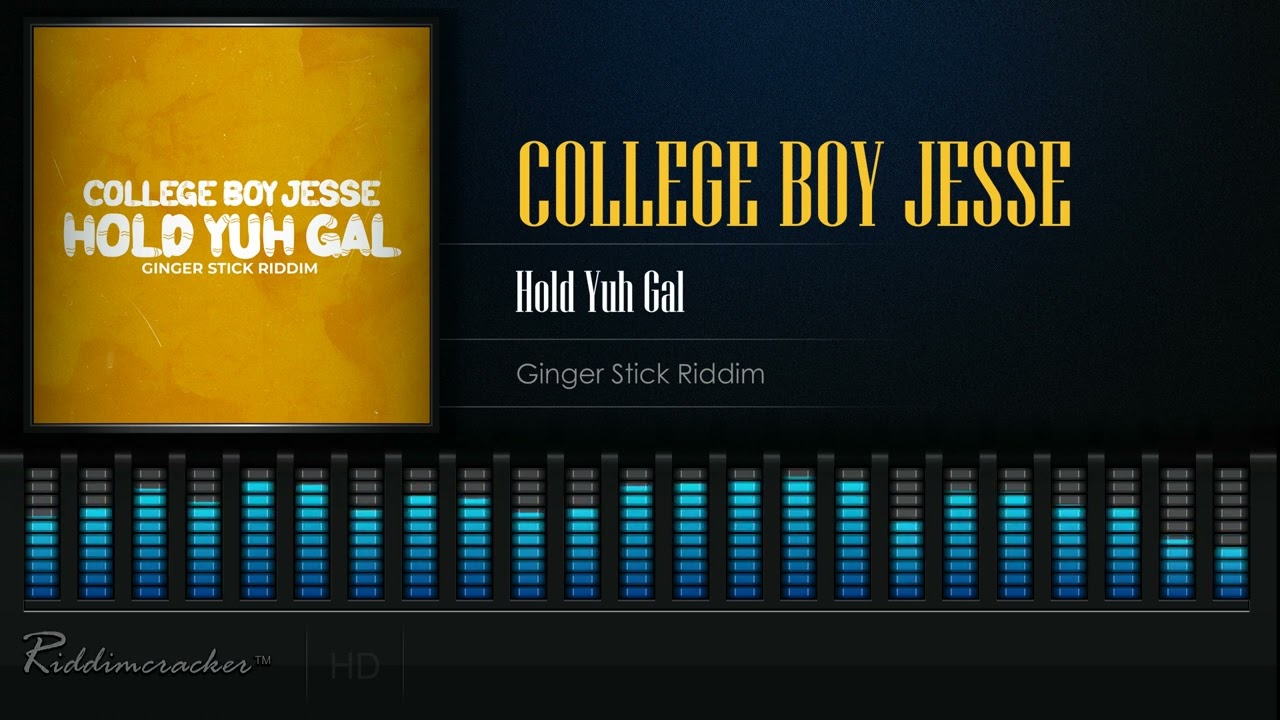 College Boy Jessie - Hold yuh Gal (Ginger Stick Riddim) 2023 Soca - YouTube