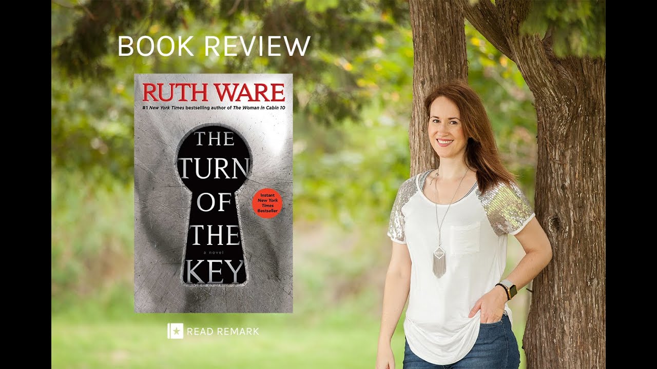Book Review - The Turn of the Key by Ruth Ware - YouTube
