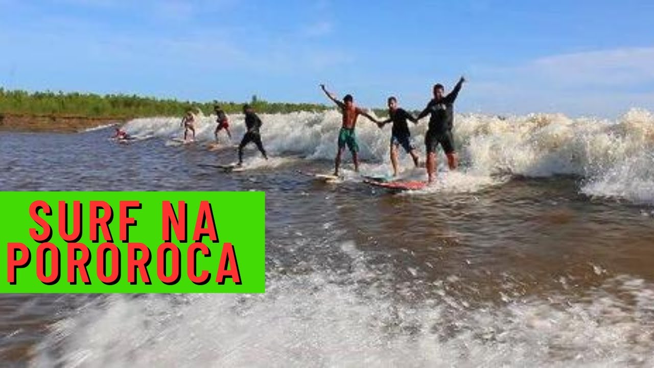 O SURF NA POROROCA EM ARARI - MARANHÃO - YouTube
