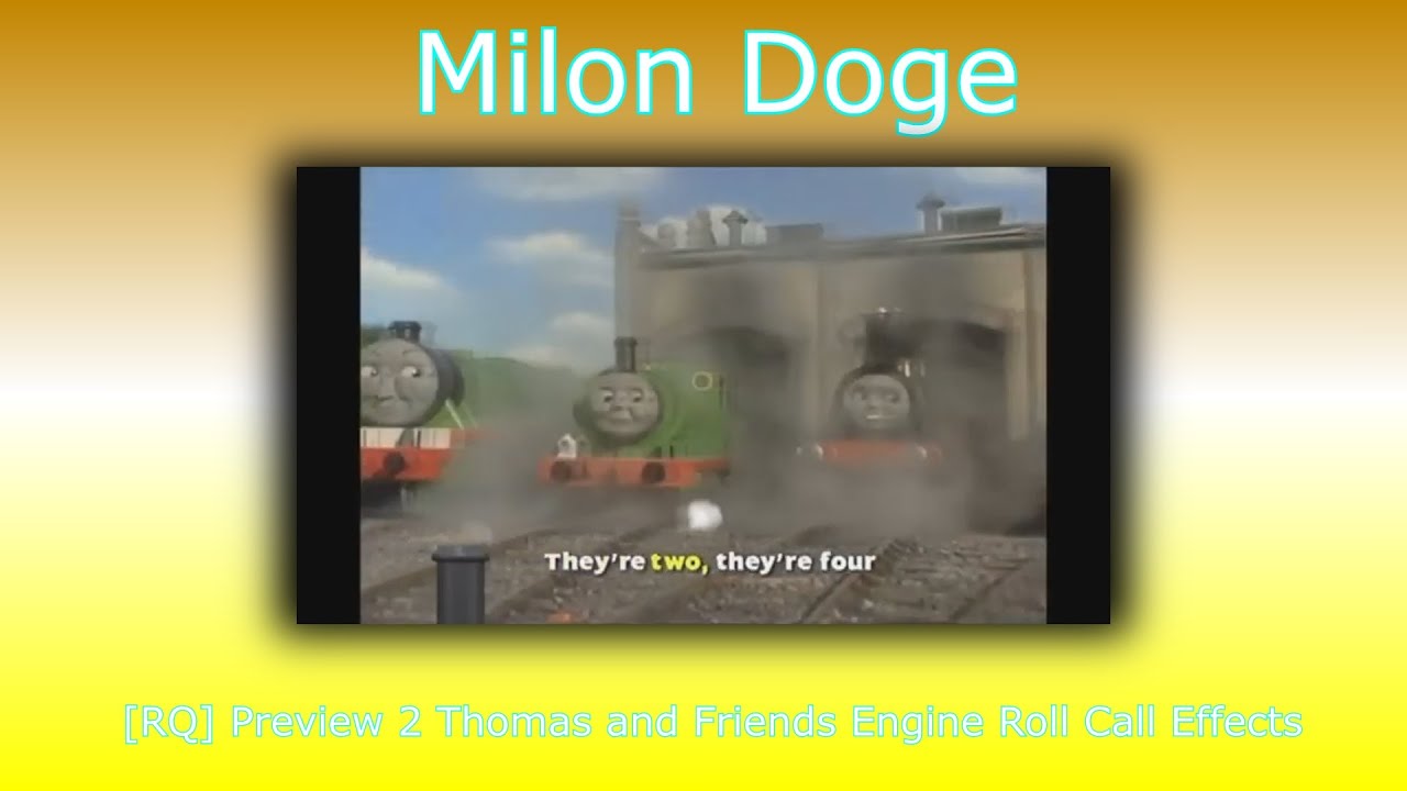 [RQ] Preview 2 Thomas and Friends Engine Roll Call Effects - YouTube