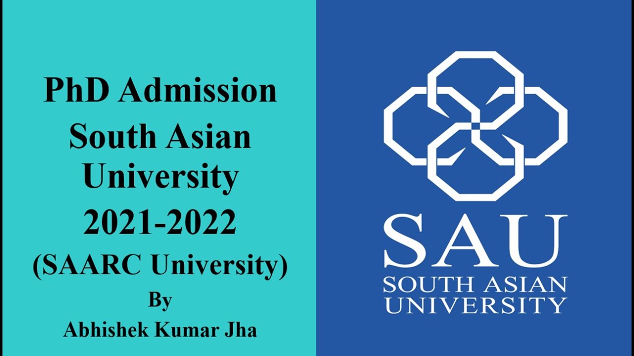 Admission Open | South Asian University | SAARC University | PhD | 2021 ...