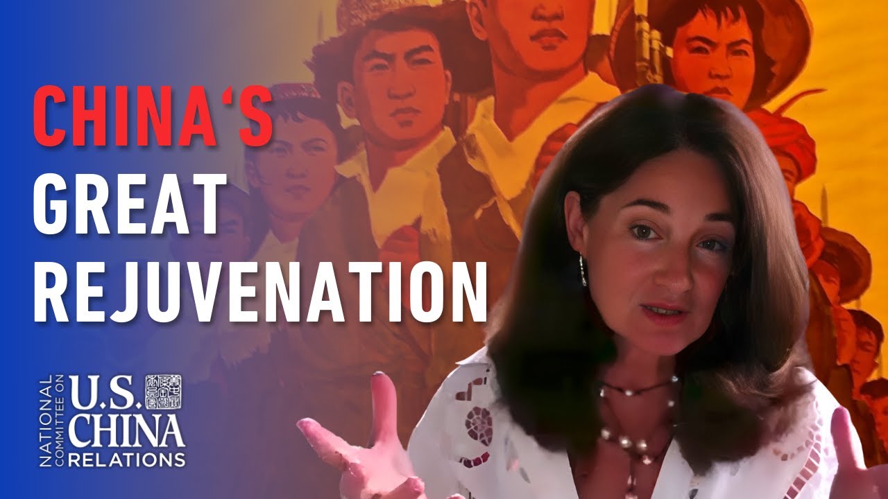 What is the Great Rejuvenation of the Chinese Nation? with Elizabeth ...