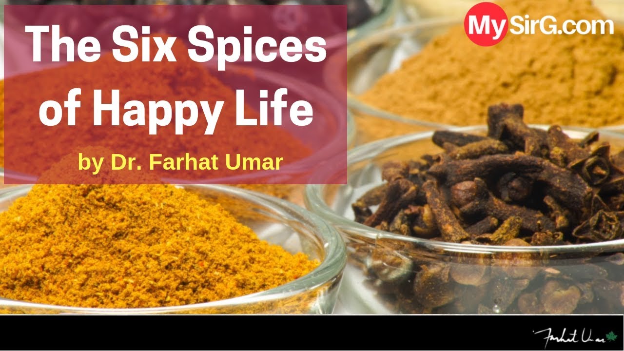 The Six Spices of Happy Life - YouTube