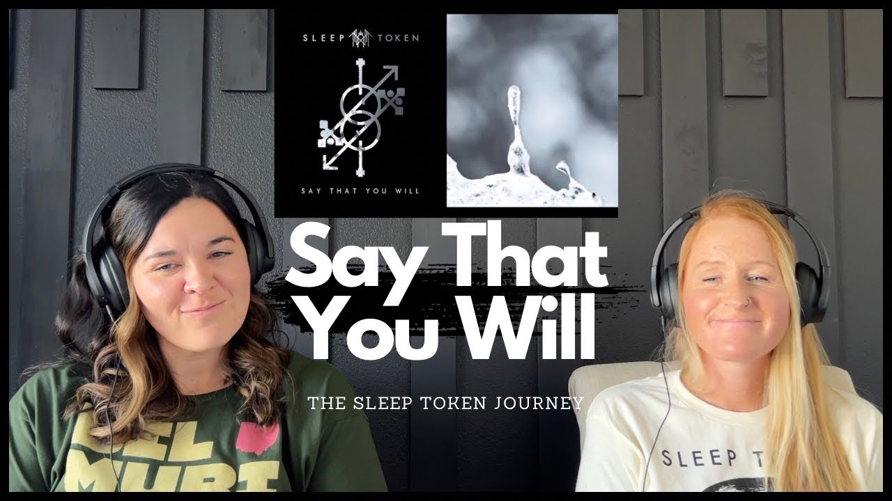 D'N'A Reacts: Sleep Token | Say That You Will - YouTube